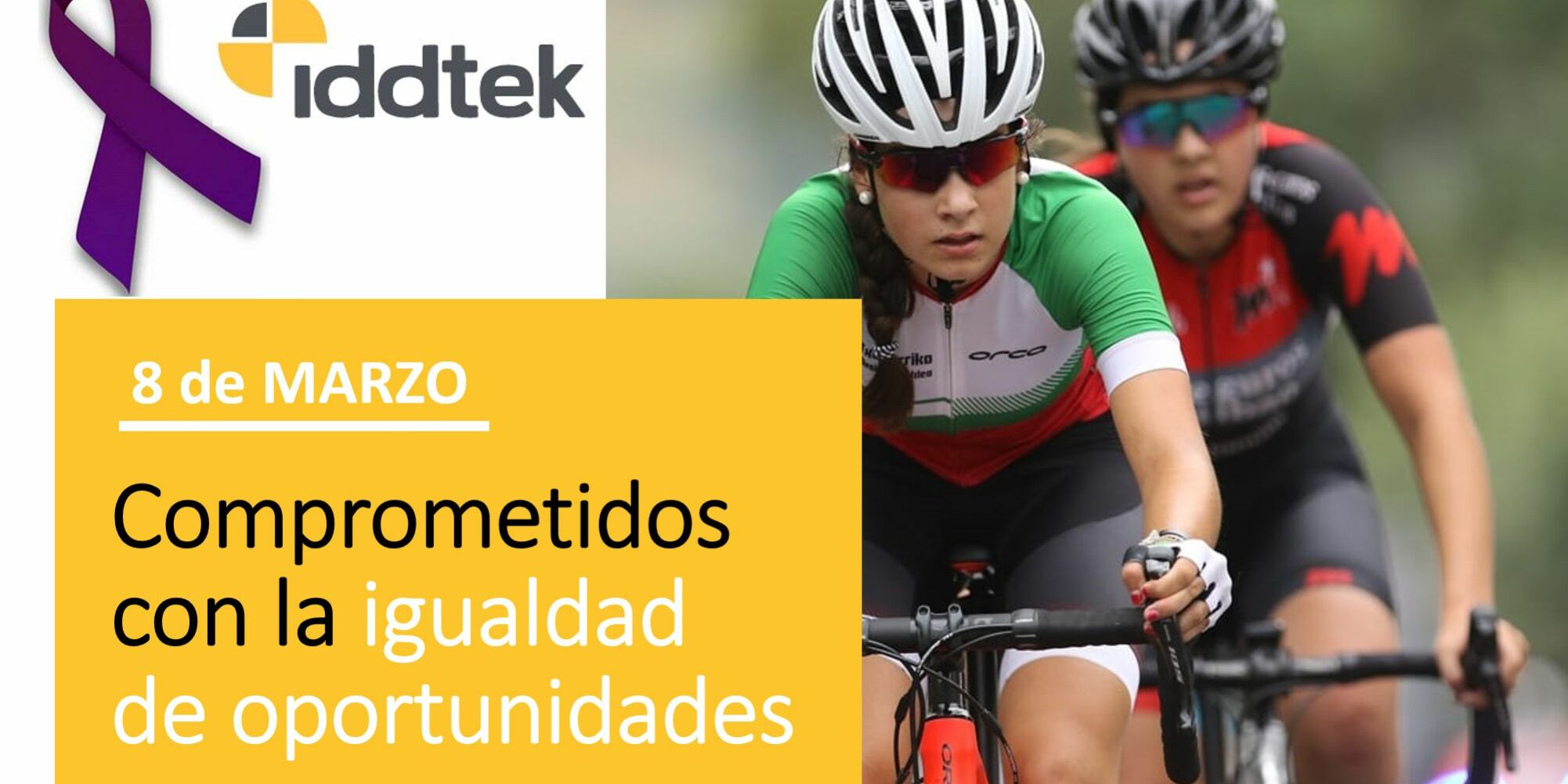 8 DE MARZO Comprometidos Con La Igualdad De Oportunidades Iddtek 8-de-marzo-comprometidos-con-la-igualdad-de-oportunidades-iddtek